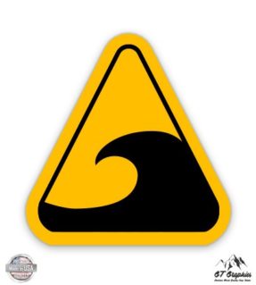Tsunami Warning Sign – Vinyl Sticker Waterproof Decal